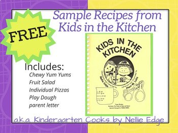 FREE Kids in the Kitchen recipes - Nellie Edge Seminars and Resources