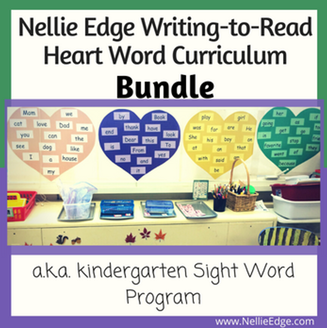 What Are Nellie Edge Writing-to-Read “Heart Words?”